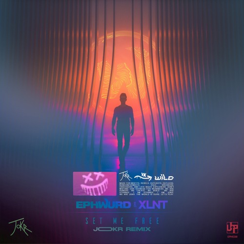 Set Me Free (JOKR Flip) – FUSER SoundLab Customs